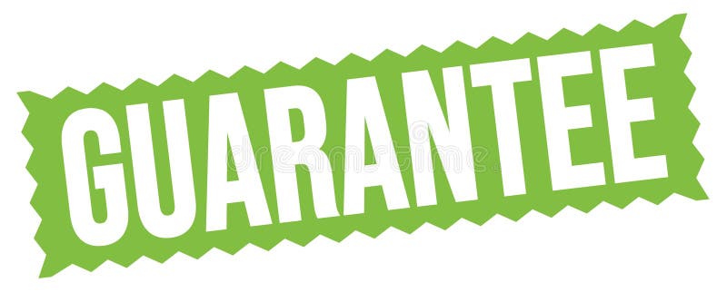 GUARANTEE Text Written on Green Stamp Sign Stock Illustration ...