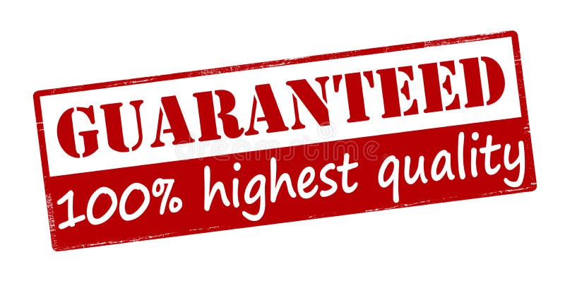 Guaranteed highest quality stock illustration. Illustration of sign ...