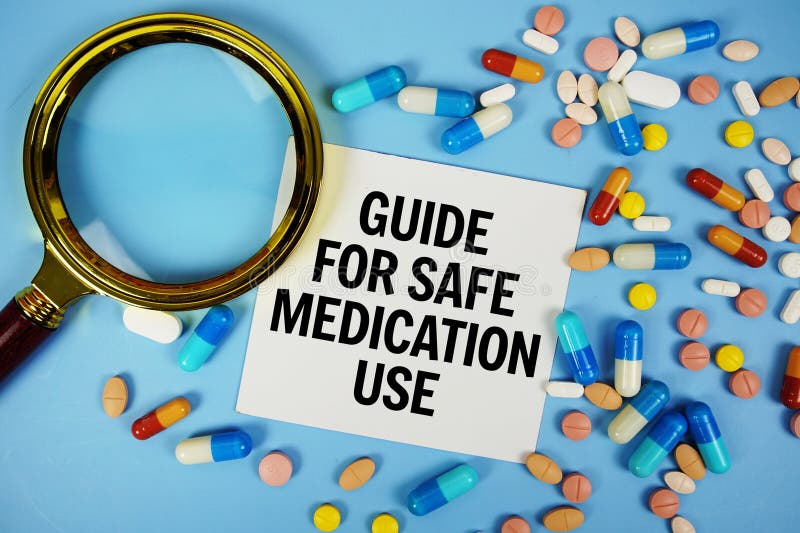Guide for Safe Medication Use Text on Sticky Note Paper with Medicine ...