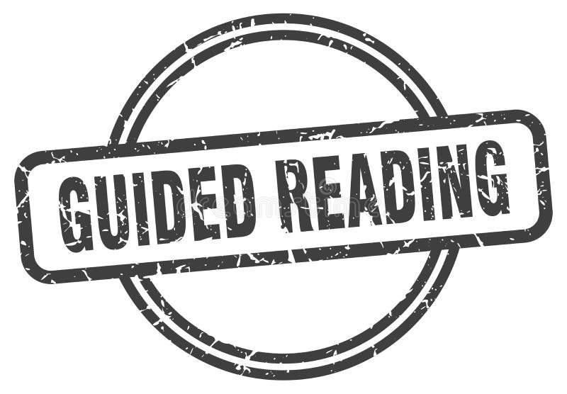 Guided Reading Stamp. Guided Reading Round Grunge Sign Stock Vector ...