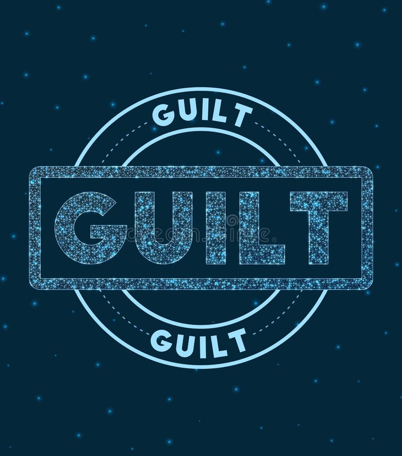 Guilt. Glowing round badge stock vector. Illustration of futuristic ...