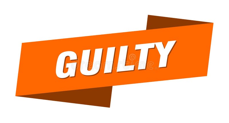 Guilty Banner Template. Guilty Ribbon Label Stock Vector - Illustration ...