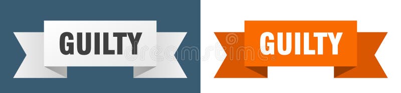 Guilty Banner Stock Illustrations – 1,267 Guilty Banner Stock ...