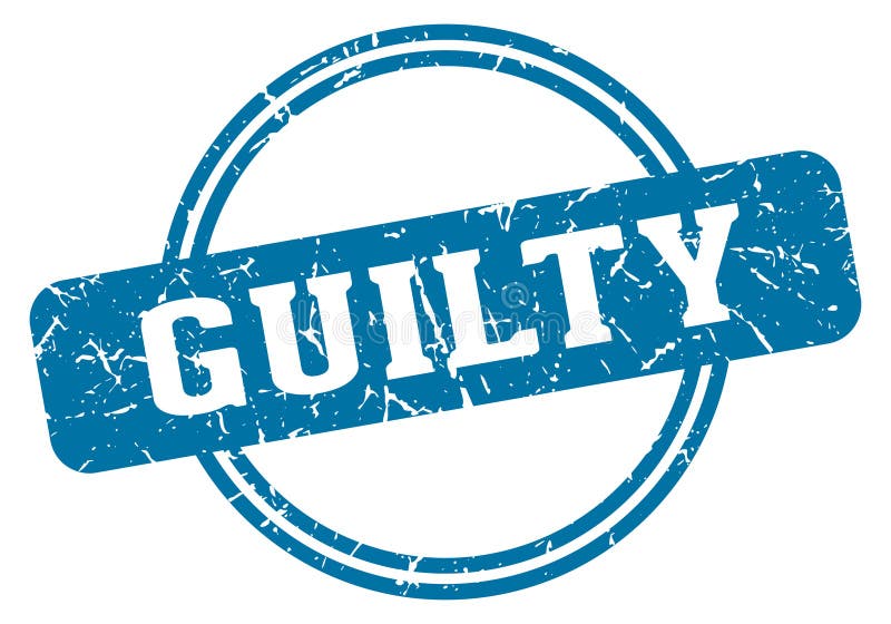 Guilty stamp stock vector. Illustration of rubber, overlay - 347685641