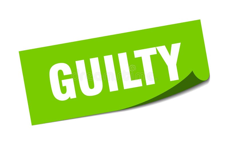 Guilty sticker. stock vector. Illustration of insignia - 153901289