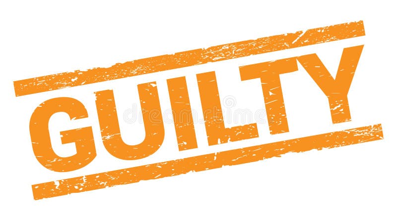 GUILTY Text on Orange Rectangle Stamp Sign Stock Illustration ...