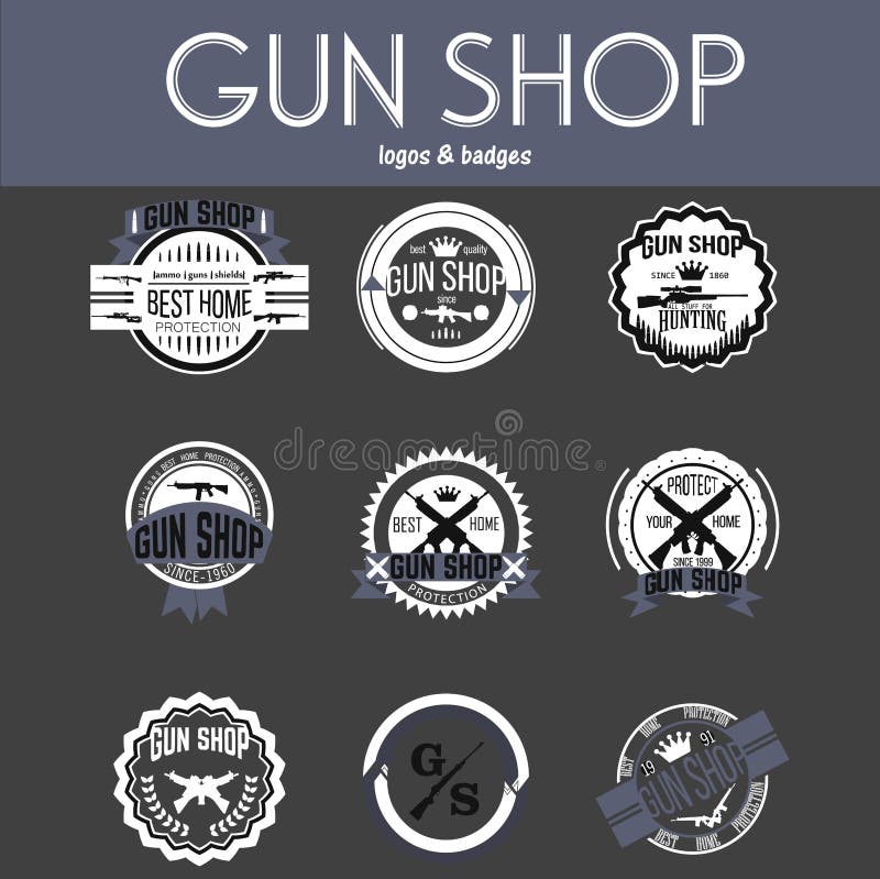 Gun Shop Logotypes and Badges Vector Set Stock Vector - Illustration of ...