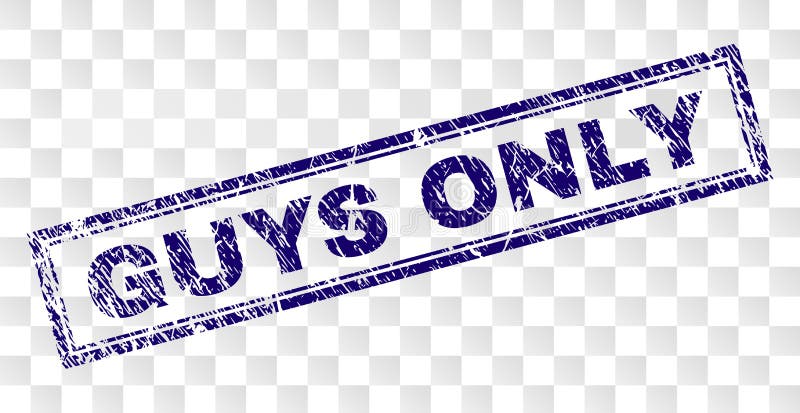 Grunge GUYS only Rectangle Stamp Stock Vector - Illustration of ...
