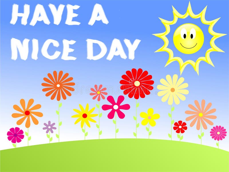 Ha en trevlig dag stock illustrationer. Illustration av hälsning - 40090470