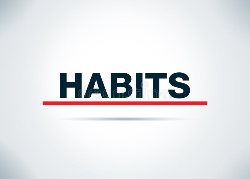 Habits Abstract Flat Background Design Illustration Stock Illustration ...