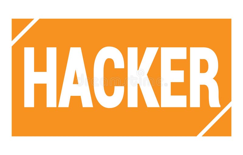 HACKER Text Written on Orange Stamp Sign Stock Illustration ...