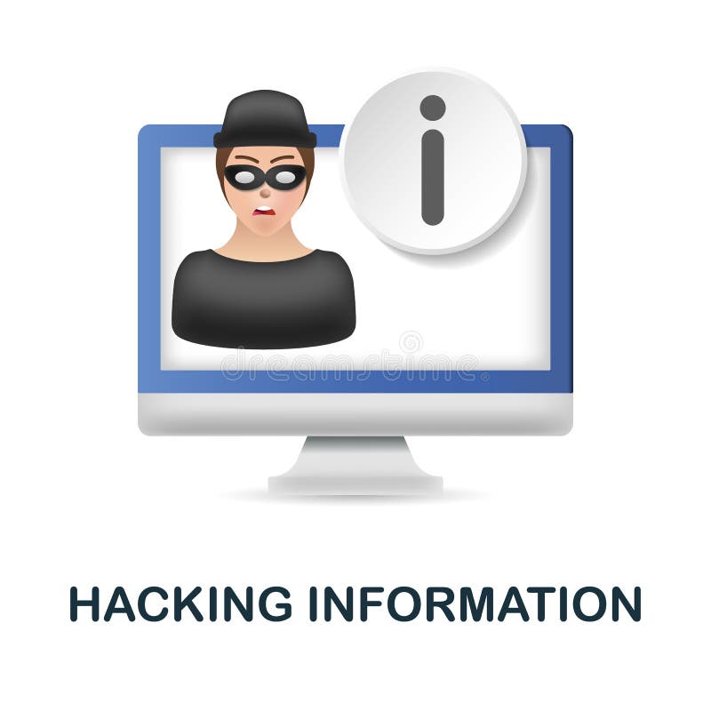 Hacking Information Icon. 3d Illustration from Cybercrime Collection. Creative Hacking ...