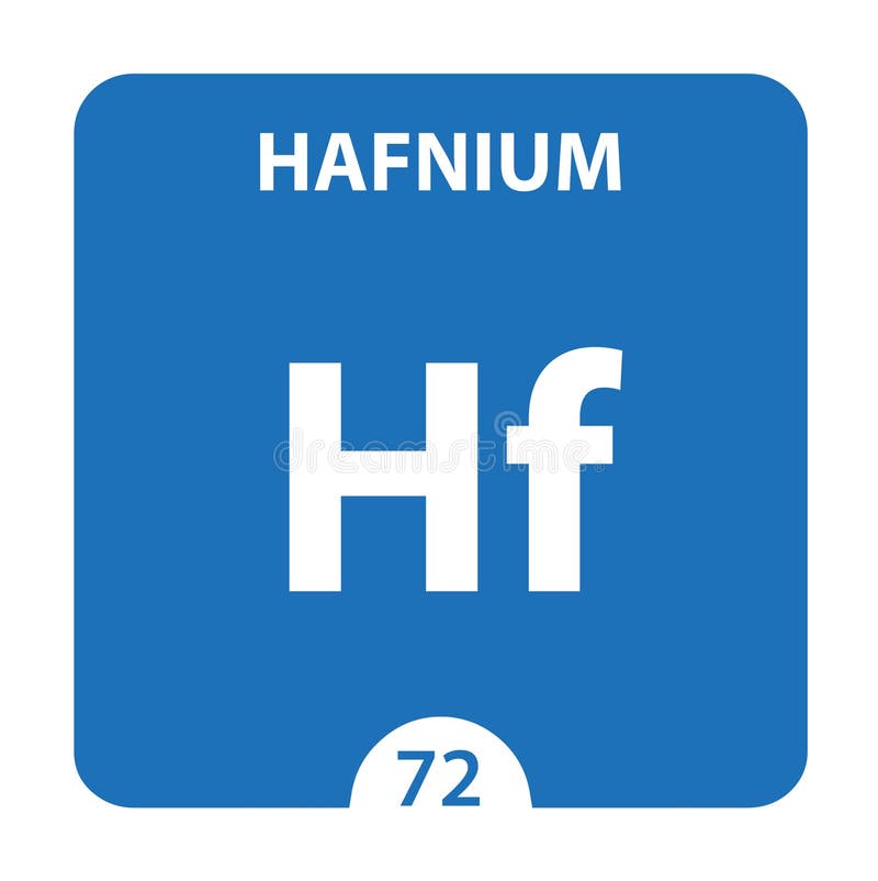 Hafnium Hf Chemical Element. Hafnium Sign with Atomic Number. Chemical ...