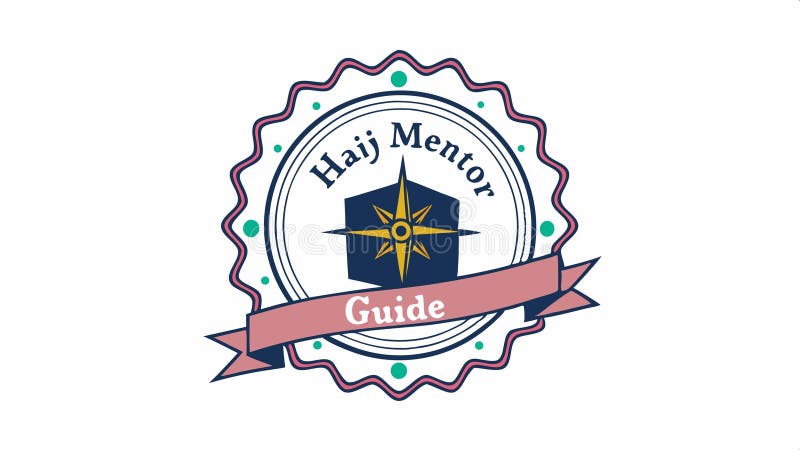 Hajj Master Guide Badge, Pilgrimage Information and Travel Guide Vector ...