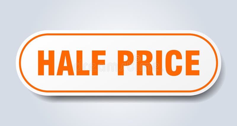 Half Price Sign. Rounded Isolated Button. White Sticker Stock Vector ...