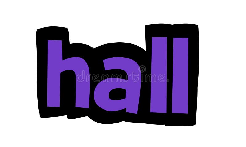 HALL Background Writing Vector Design Stock Vector - Illustration of ...