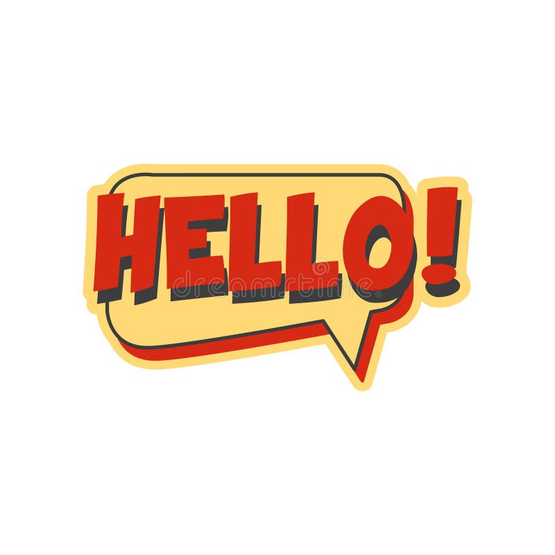 Hallo Sprache-Blase, Wort Und Entsprechende Illustration ...