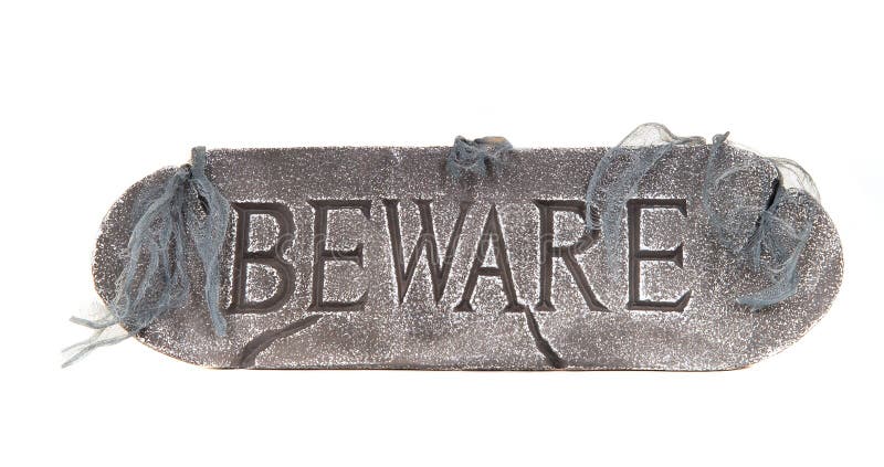 Halloween Beware sign stock image. Image of spooky, danger - 10545339