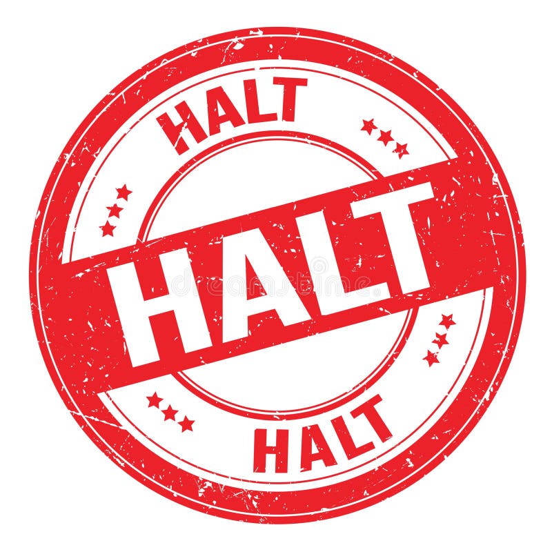 HALT Text Written on Red Round Stamp Sign Stock Illustration ...