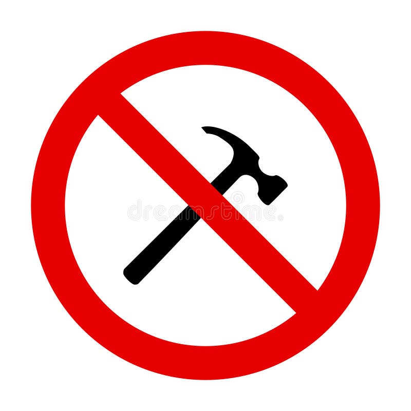 No Hammer Sign Stock Illustrations – 295 No Hammer Sign Stock ...