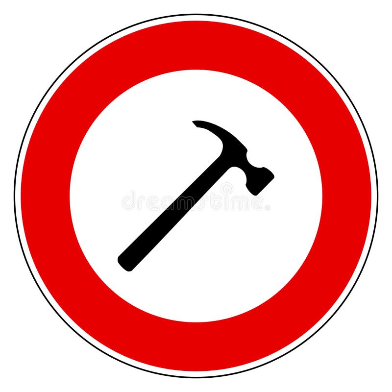 No Hammer Sign Stock Illustrations – 295 No Hammer Sign Stock ...
