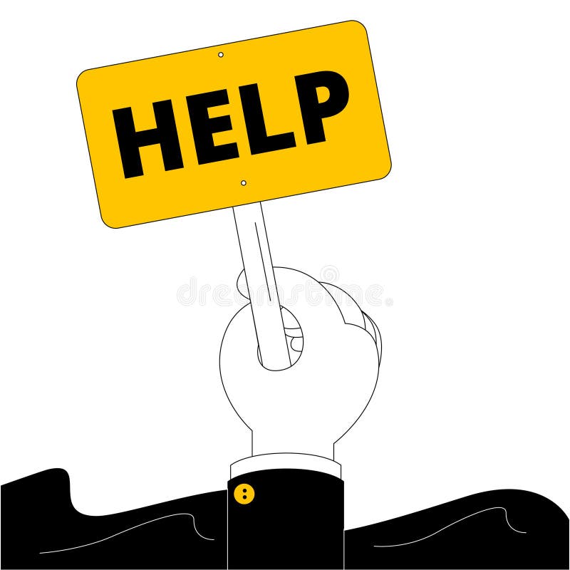 The Hand Asks for Help. the Hand Holds a Sign with the Inscription ...
