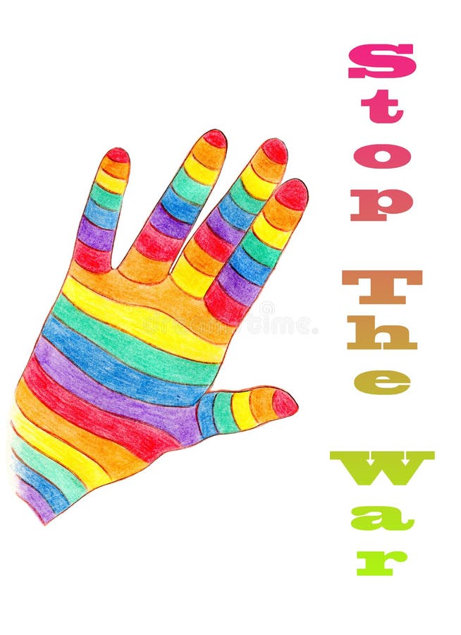 Hand with the Colors of Peace and the Text Stop the War Stock ...