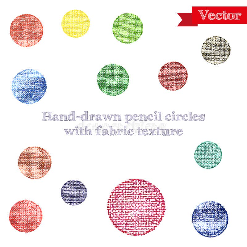 Hand-drawing Pencil Circles with Fabric Texture Stock Vector ...