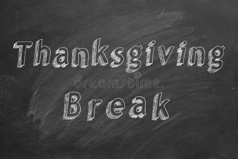 Thanksgiving Break stock image. Image of handwriting - 199565139 Thanksgiving Break stock image. Image of handwriting - 199565139