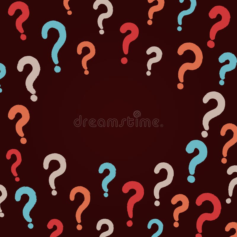 Hand Drawn Colorful Question Marks Background. Frame for Text. Stock ...