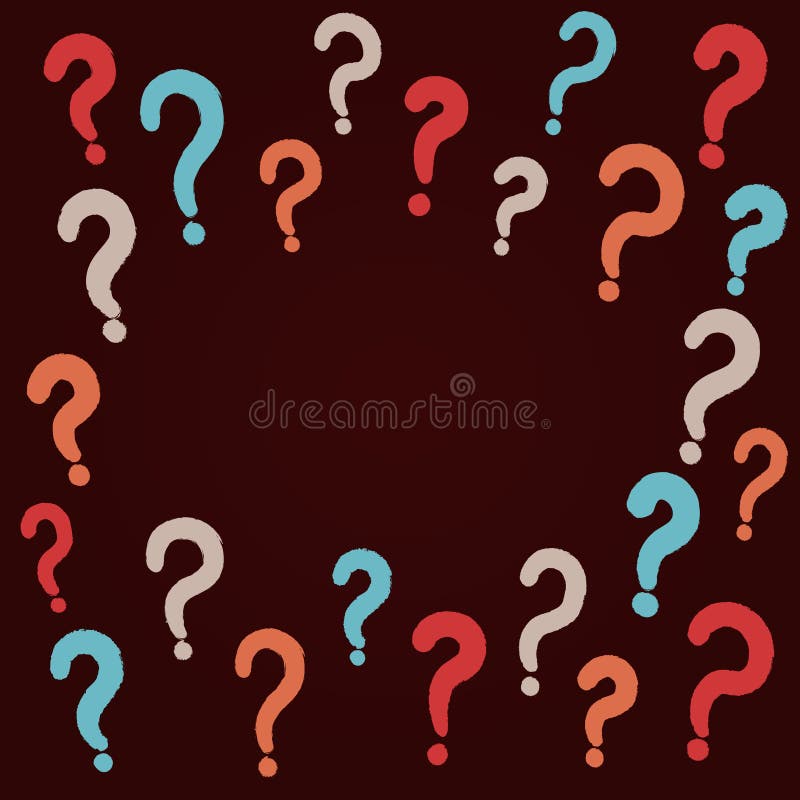 Hand Drawn Colorful Question Marks Background. Frame for Text. Stock ...