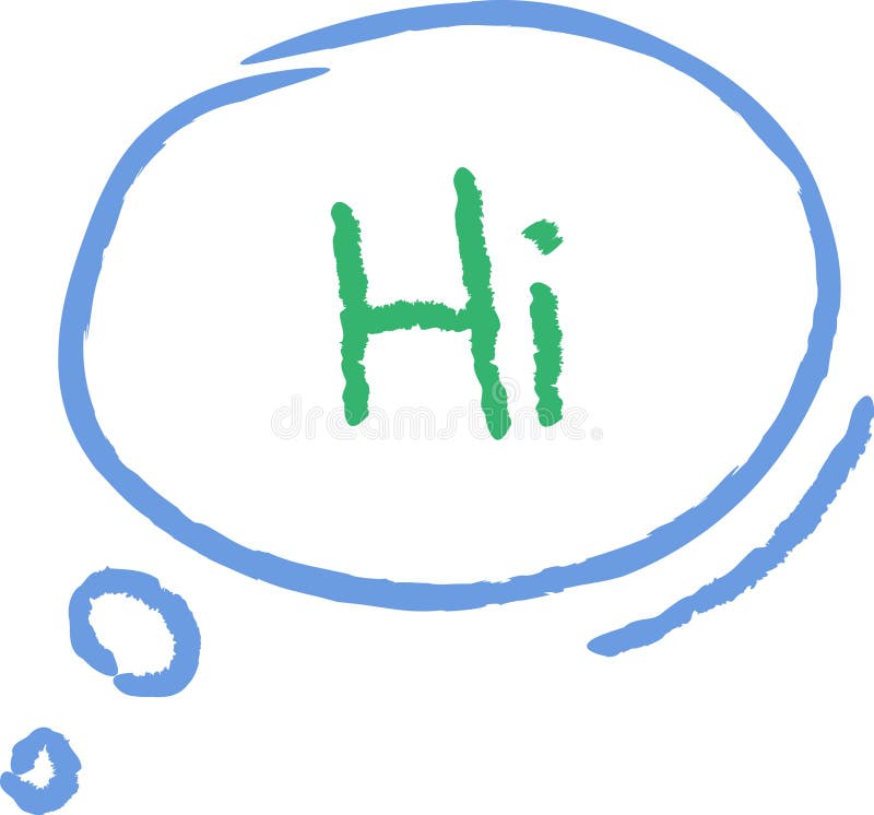 Hand Drawn Crayon Hi Speech Bubble Stock Vector - Illustration of talk ...