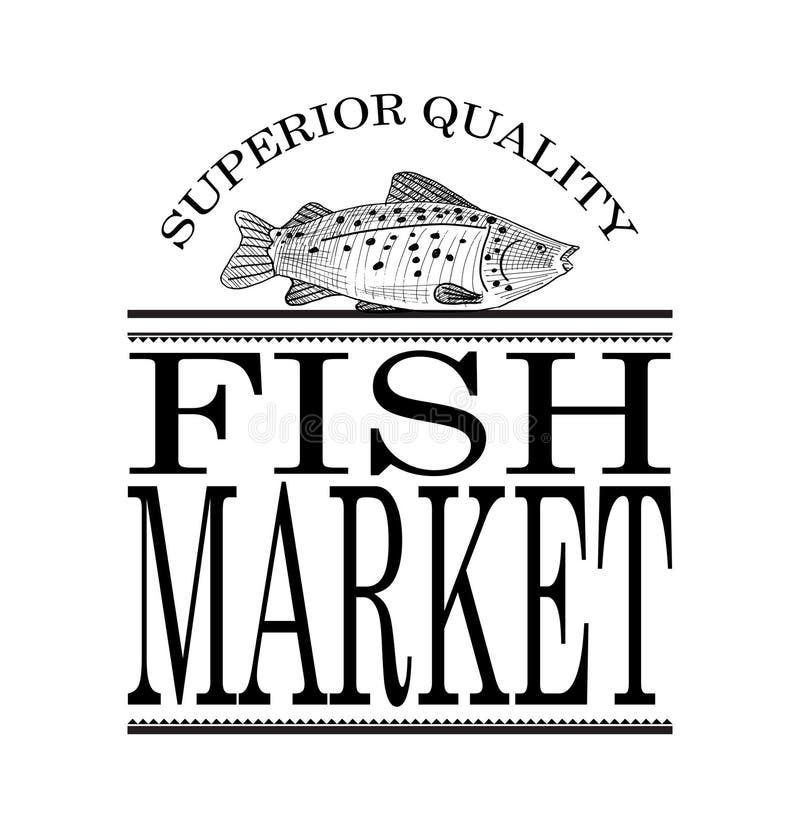 Hand Drawn Fish Market Sign or Newspaper Ad Layout Stock Vector ...
