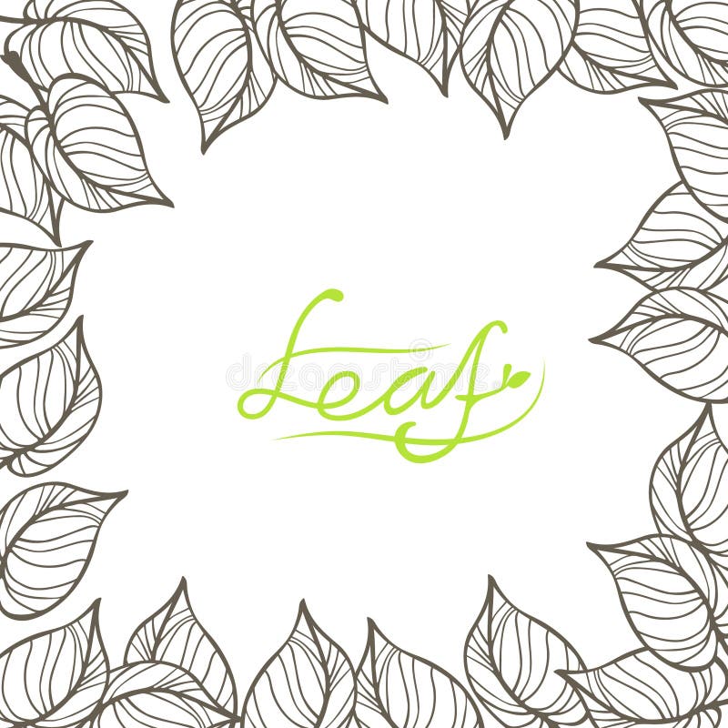 Hand-drawn frame with leaf stock illustration. Illustration of ecology ...