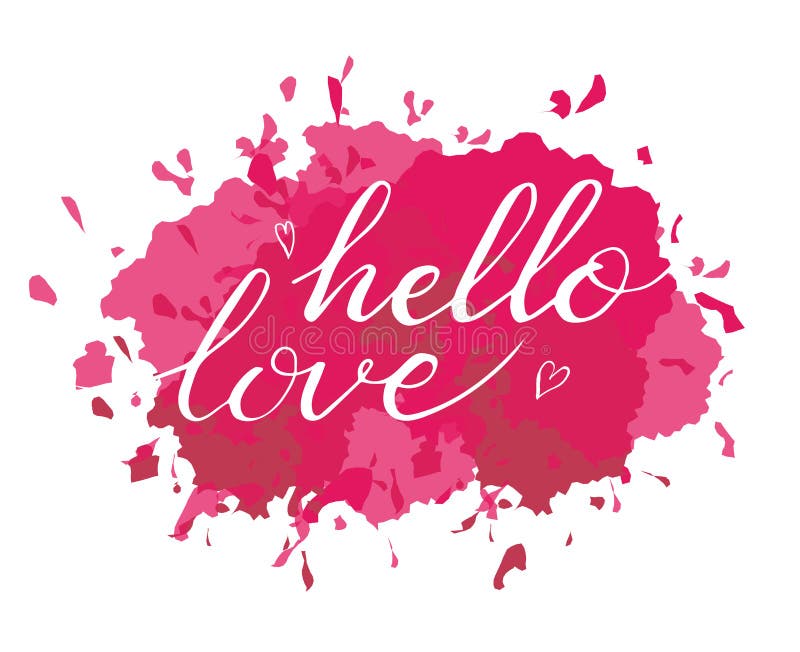 Hand Drawn Hello Love Phrase. Postcard for Valentines Day Stock Vector ...