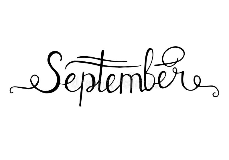 Hand Drawn Ink Lettering Hello September Isolated Black on White ...