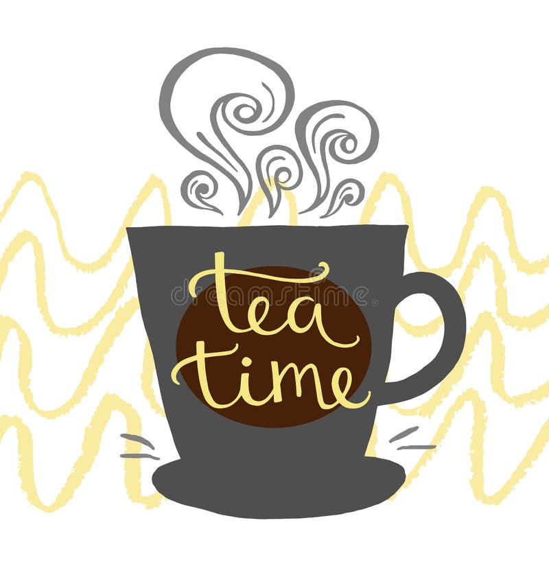 Hand Drawn Letter Time for Tea Stock Vector - Illustration of lettering ...