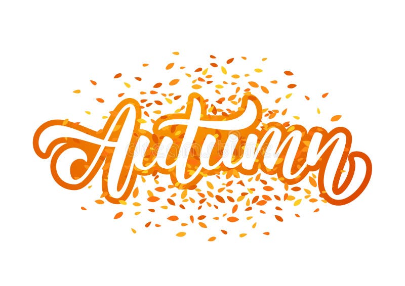 Hand Drawn Lettering Composition of Autumn with Fall Leaves Stock ...