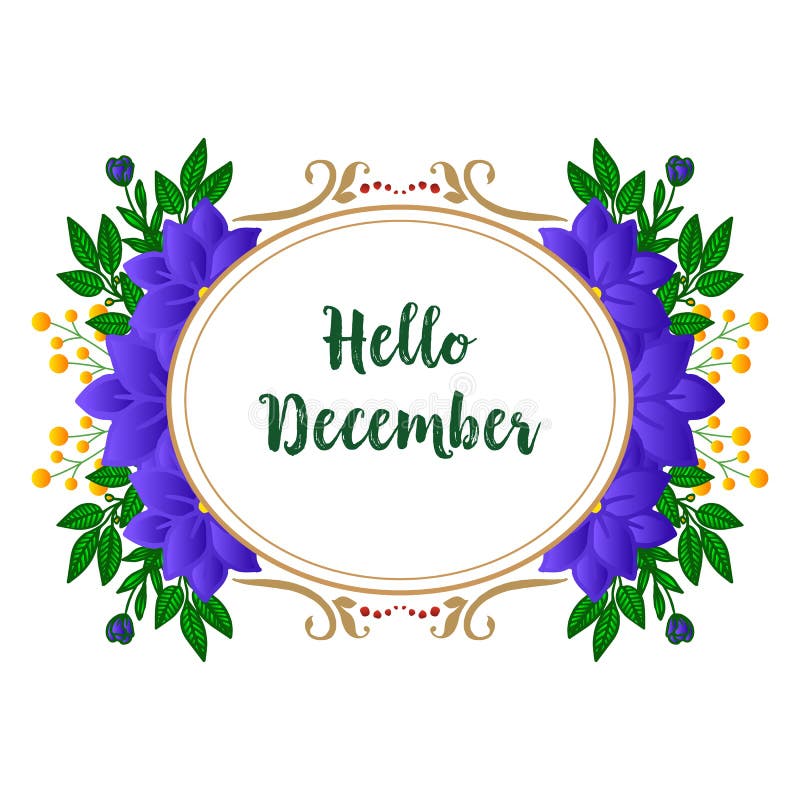 Hand Drawn Lettering Hello December, with Bright Purple Flower Frame ...