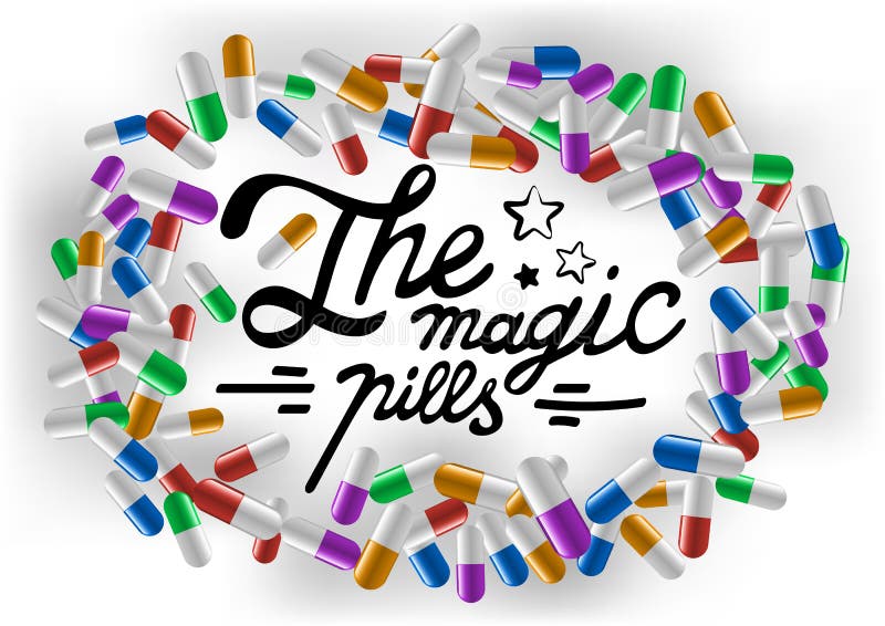 Hand Drawn Lettering the Magic Pills on Colorful Tablet Background ...