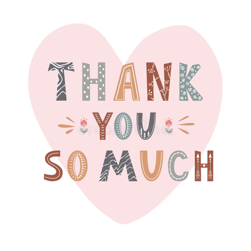 Hand Drawn Lettering Thank You So Much In Scandinavian Style On Heart