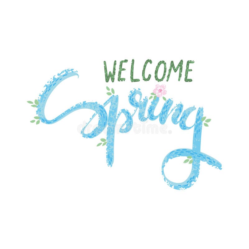 Hand Drawn Lettering - Welcome Spring Stock Illustration - Illustration ...