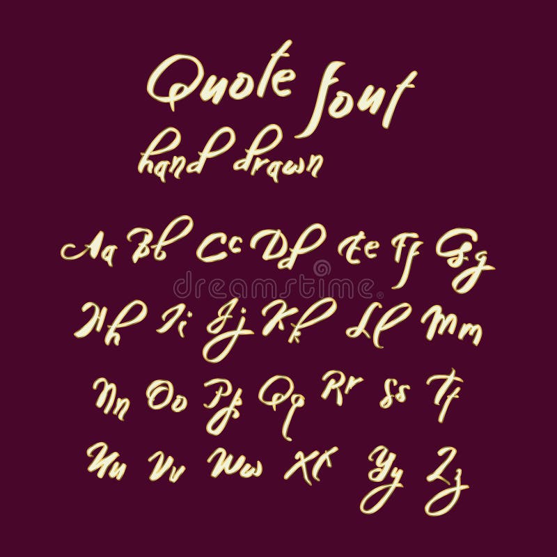 Hand Drawn Modern Script, Quote Font. Stock Vector - Illustration of ...