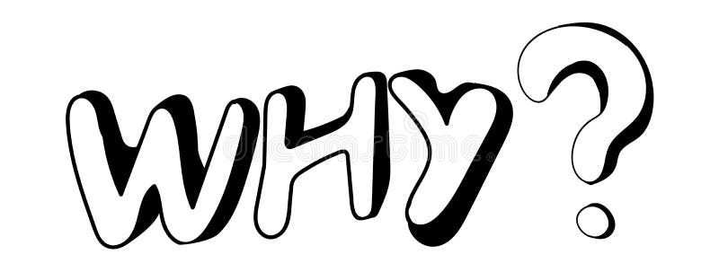A Hand-drawn Question Word Why in a Doodle Style Stock Vector ...