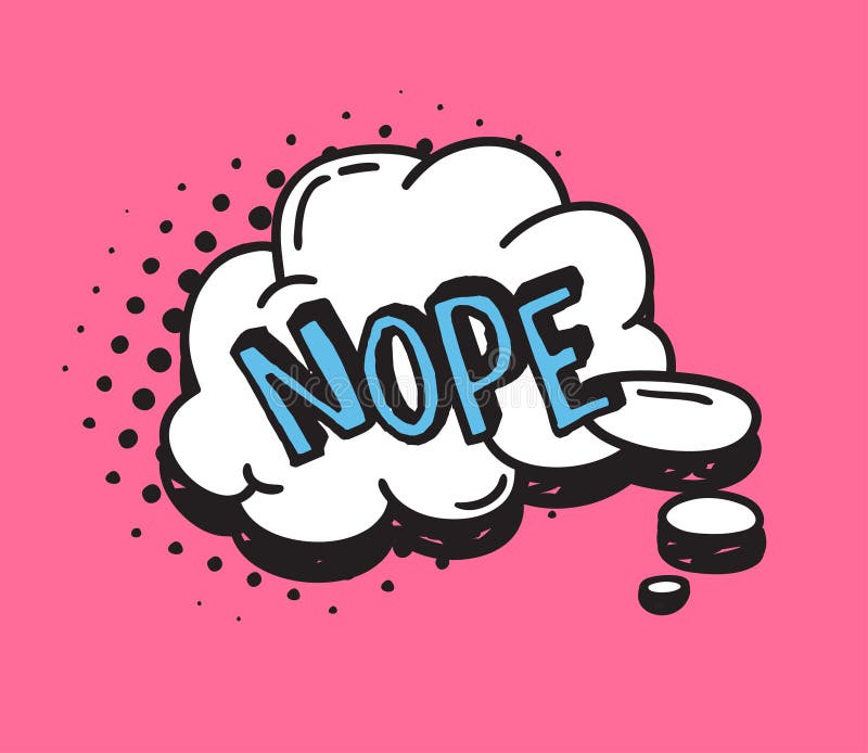 Nope Text Stock Illustrations – 589 Nope Text Stock Illustrations ...