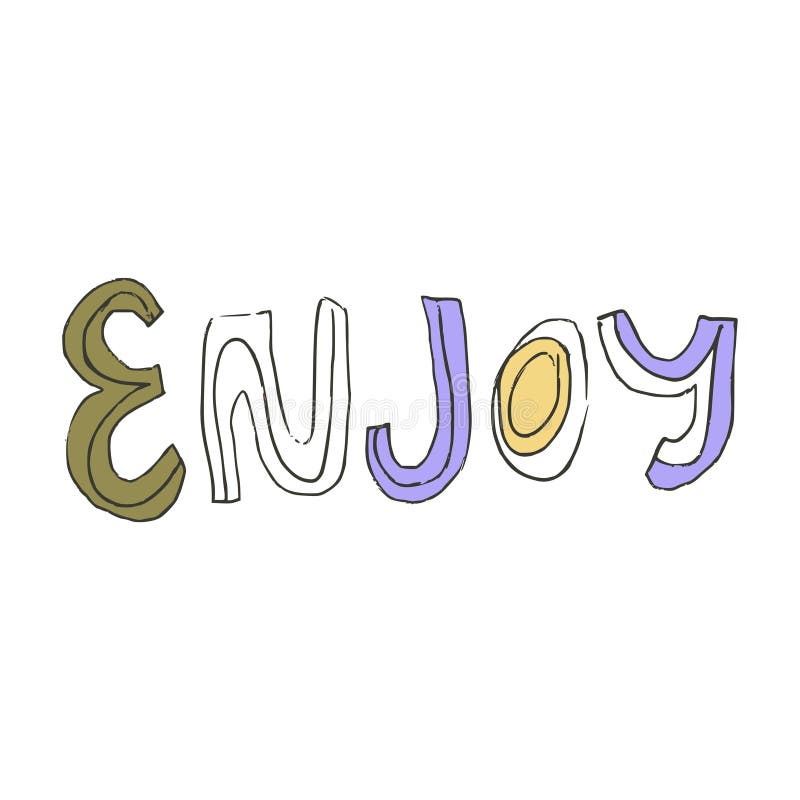 Hand drawn text - Enjoy. stock vector. Illustration of hand - 197386317