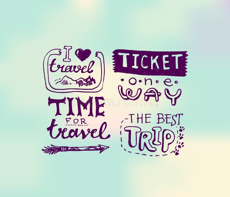 Hand Drawn Travel Lettering. Stock Vector - Illustration of blurred ...