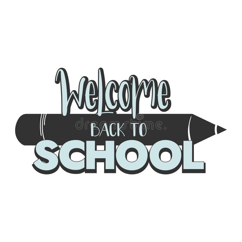 Hand Drawn Typography of Welcome Back To School Letter with Pencil ...