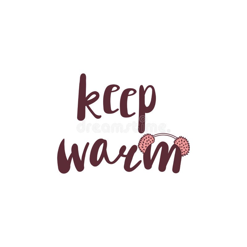 Keep warm quote stock vector. Illustration of children - 102200603