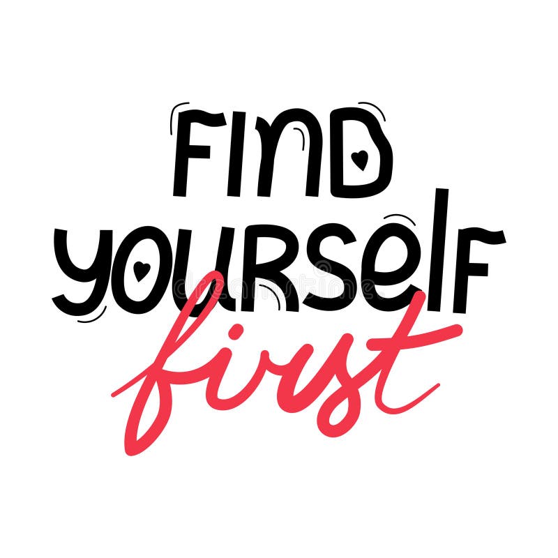 Hand Drawn Vector Lettering Find Yourself First Stock Illustration ...